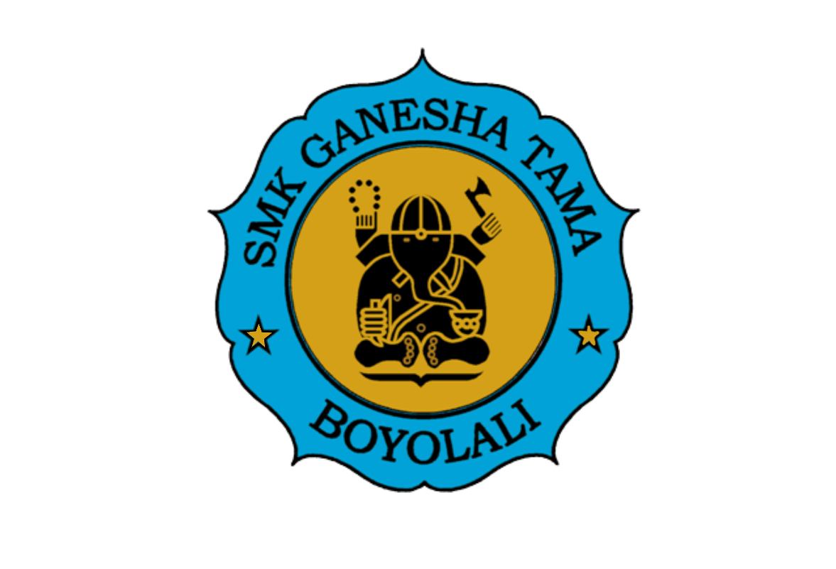 SMK GANESHA TAMA BOYOLALI – Berkarakter, Inovatif, dan Berwawasan ...